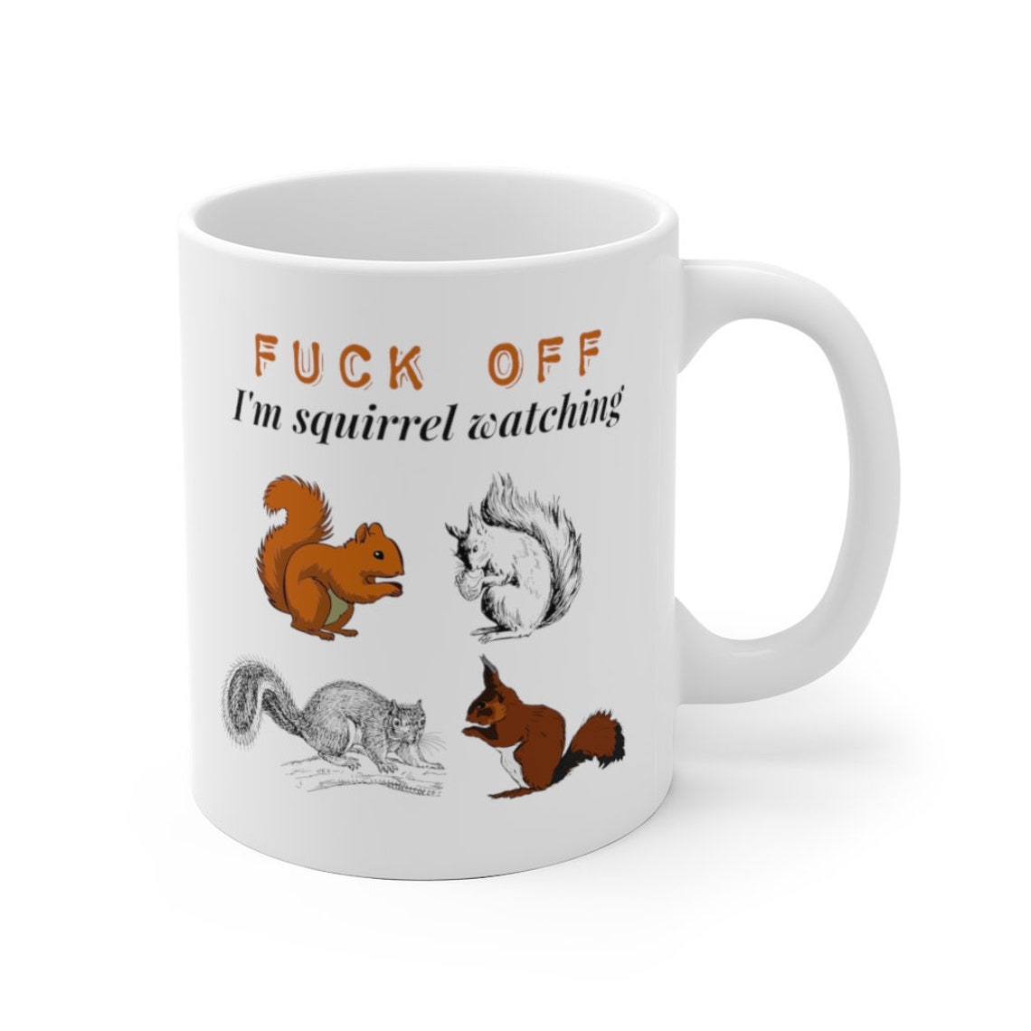 Squirrel Mug Funny Squirrel Gifts Squirrel Mug Squirrel - Etsy