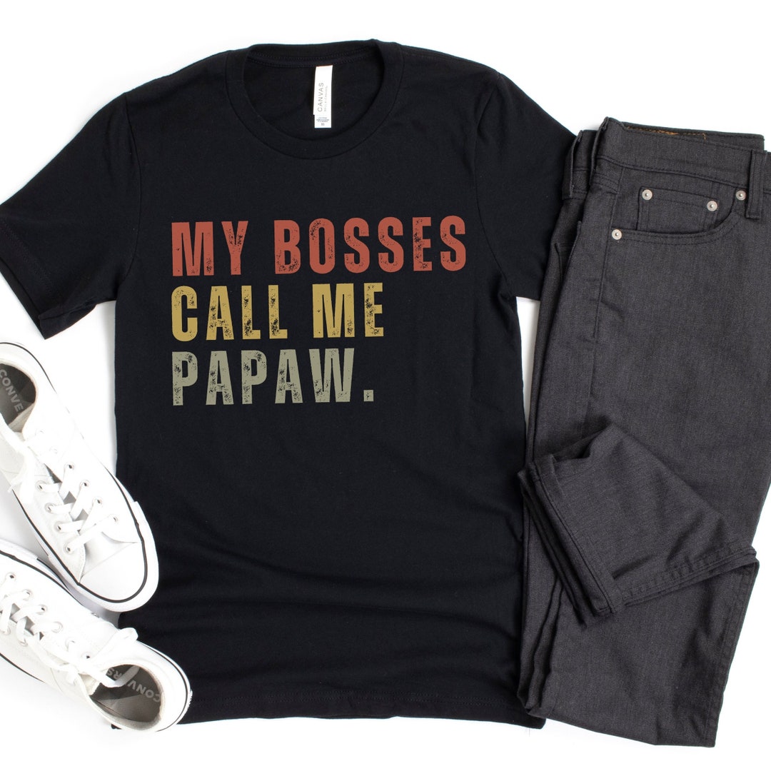 Funny Papaw Shirt, Gift for Papaw, Papaw T-shirt, Father's Day Gift for ...
