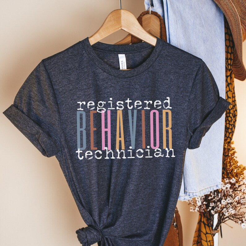 Behavior Analyst Shirt, Registered Behavior Technician, Therapist Gift ...
