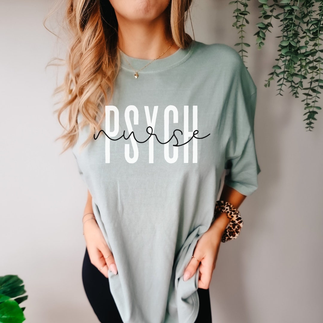 Psych Nurse Shirt for Psych Nurse, Psychiatric Mental Health RN Grad ...