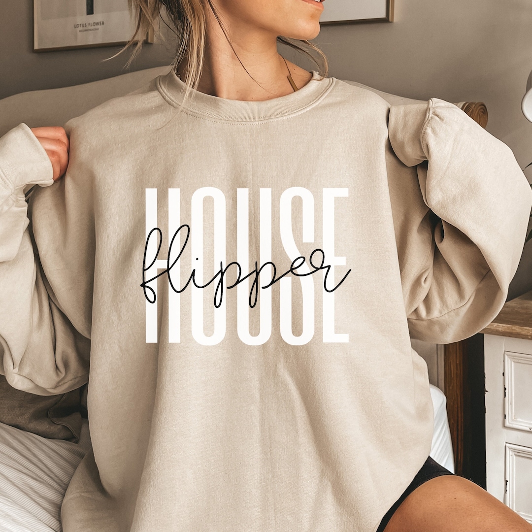 House Flipper Shirt, Home Flipping, House Flipper Shirt, Gift for ...