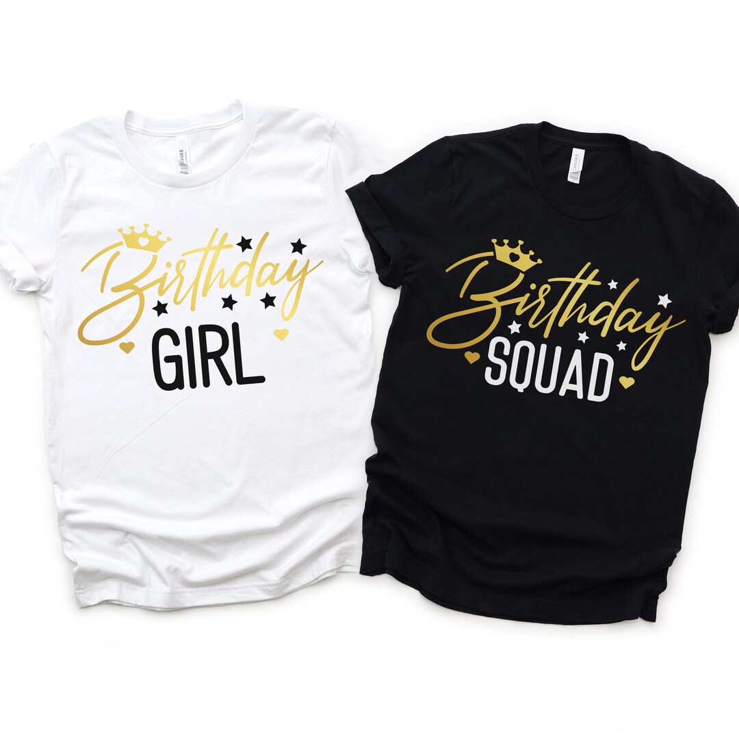 Birthday Girl Shirt, Birthday Group Shirts, Birthday Crew Shirts ...