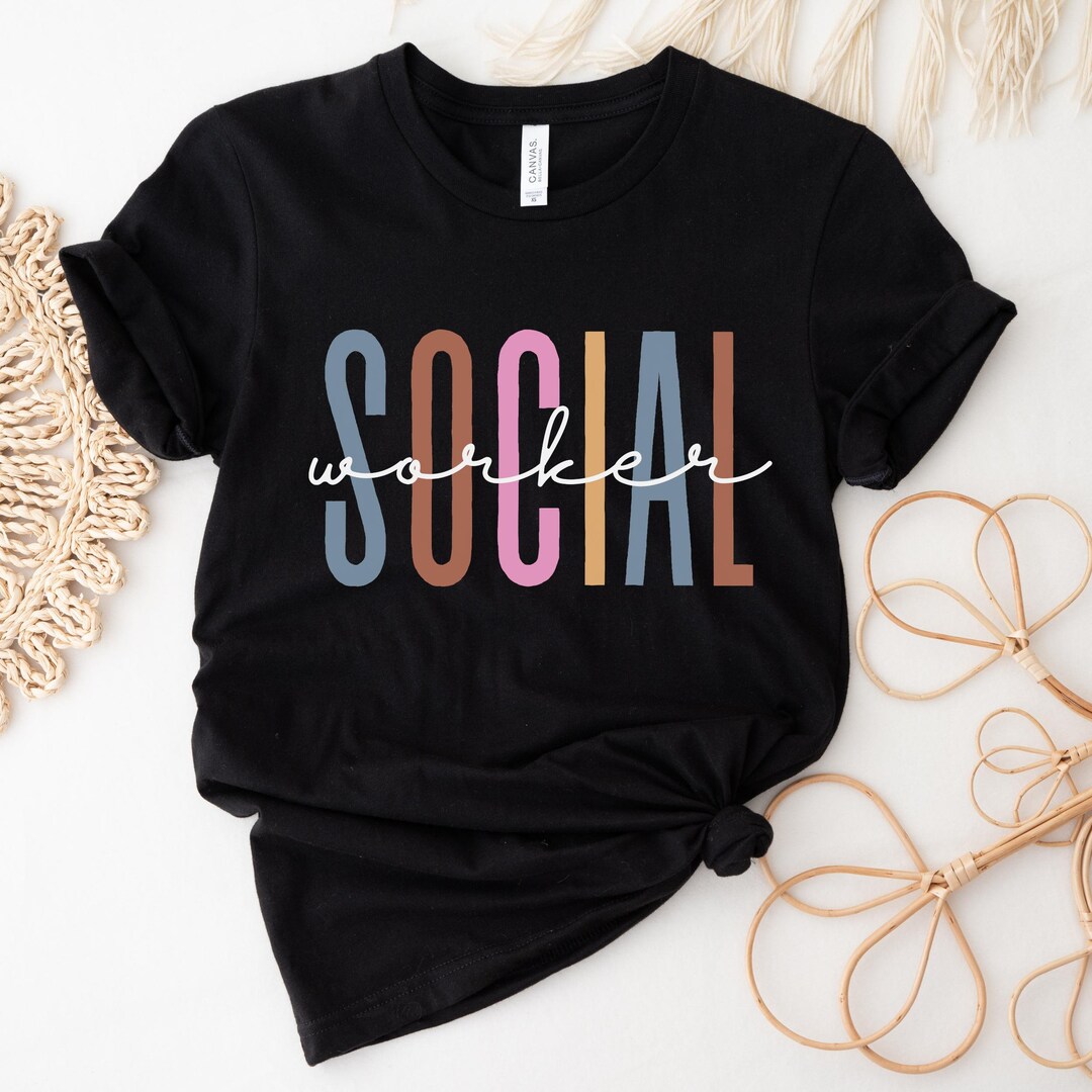 Social Worker T-shirt, Social Work Graphic Tee Graduation Gift for ...