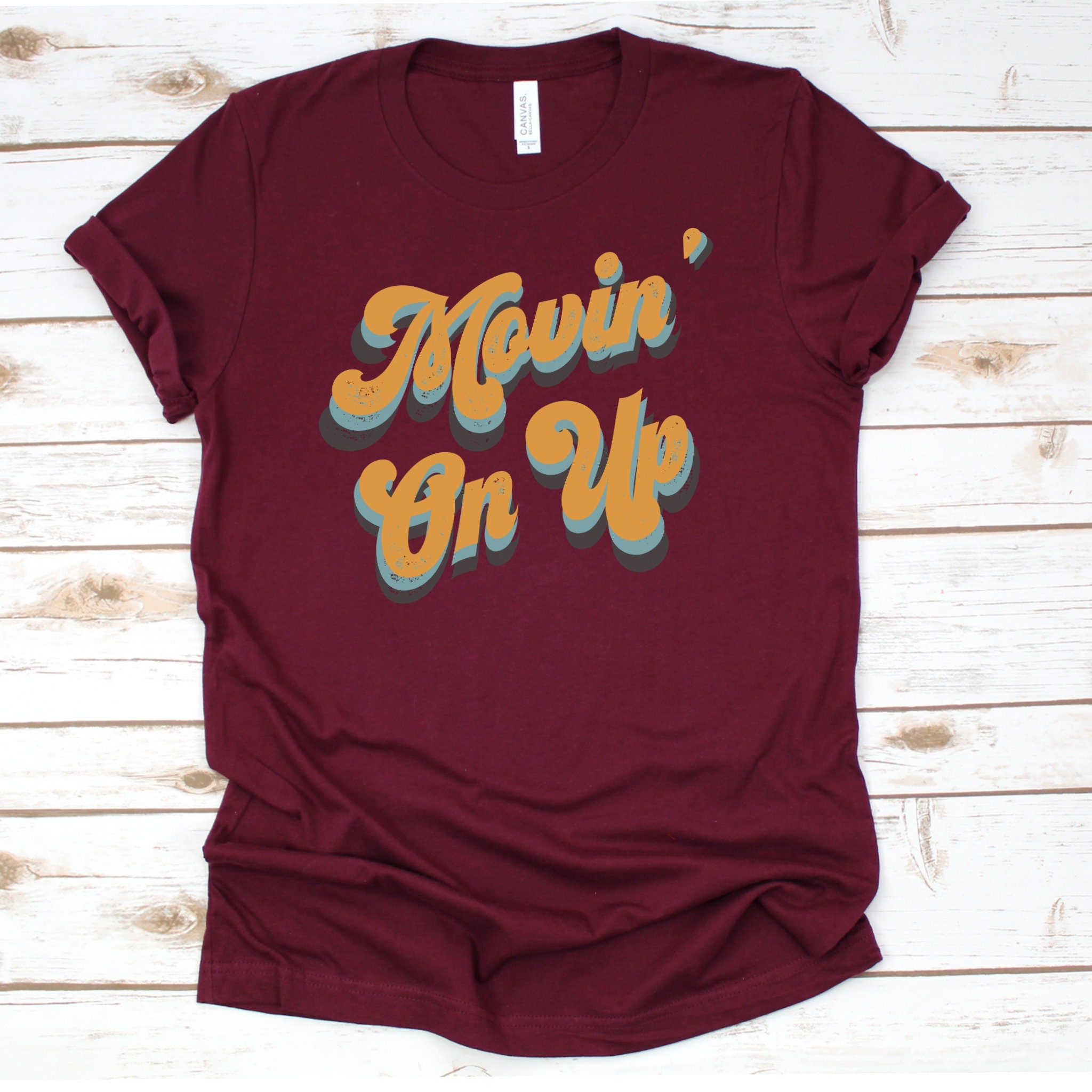 Movin' on up Shirt Jefferson's Shirt Motivational - Etsy