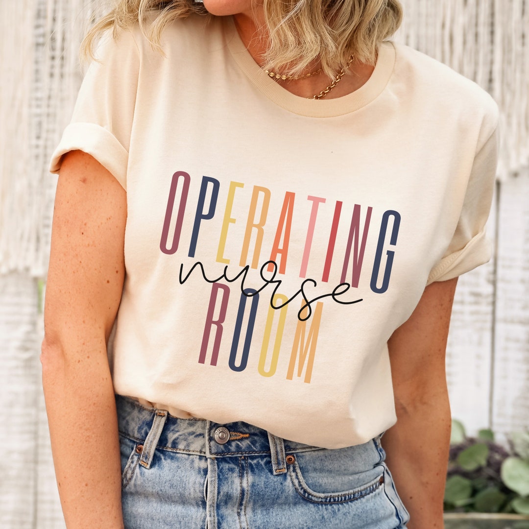 Operating Room Nurse Shirt OR Nurse Tee Surgery Nurse Gift OR Nurse ...