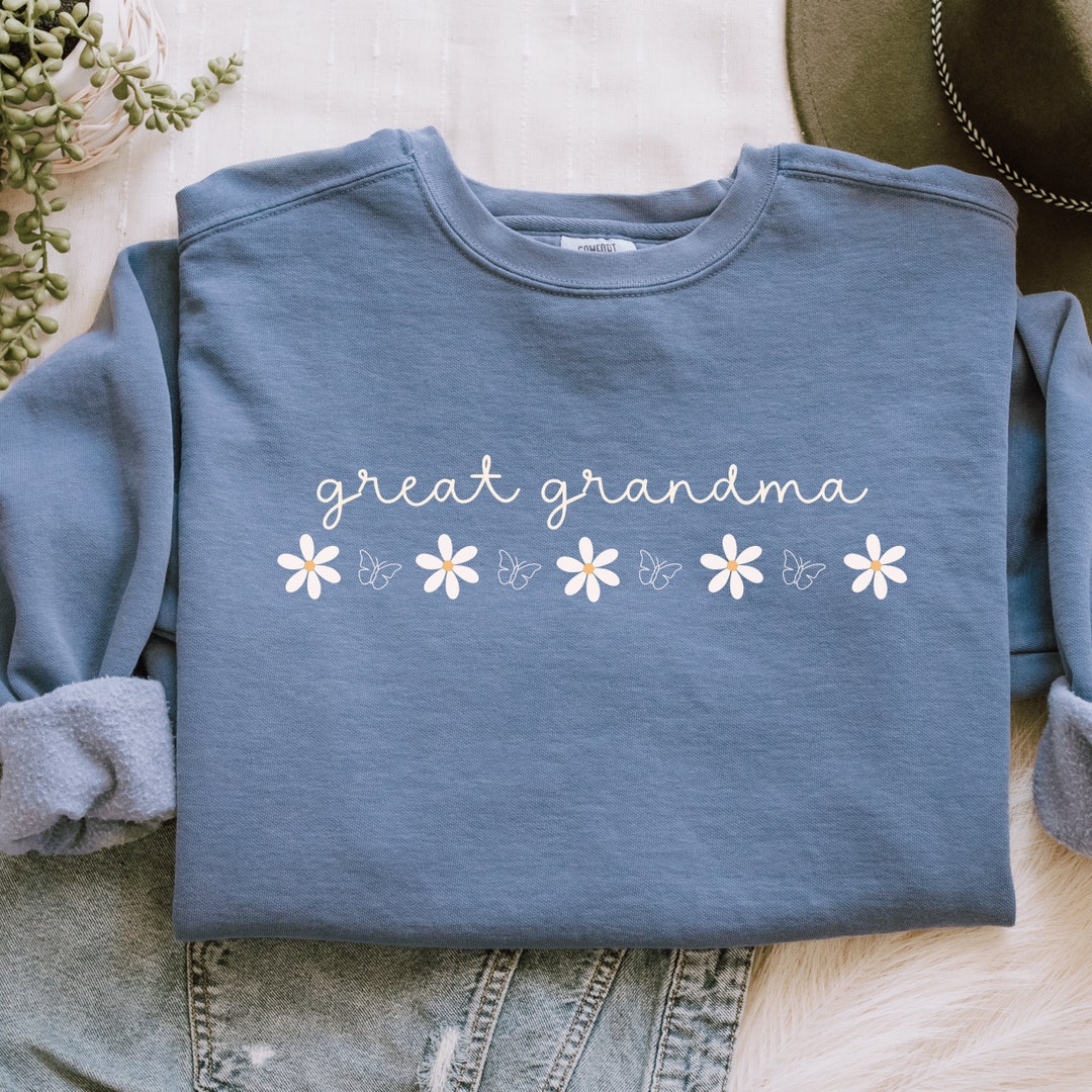 Great Grandma Sweatshirt With Custom Est Date Grandma Sweatshirt ...