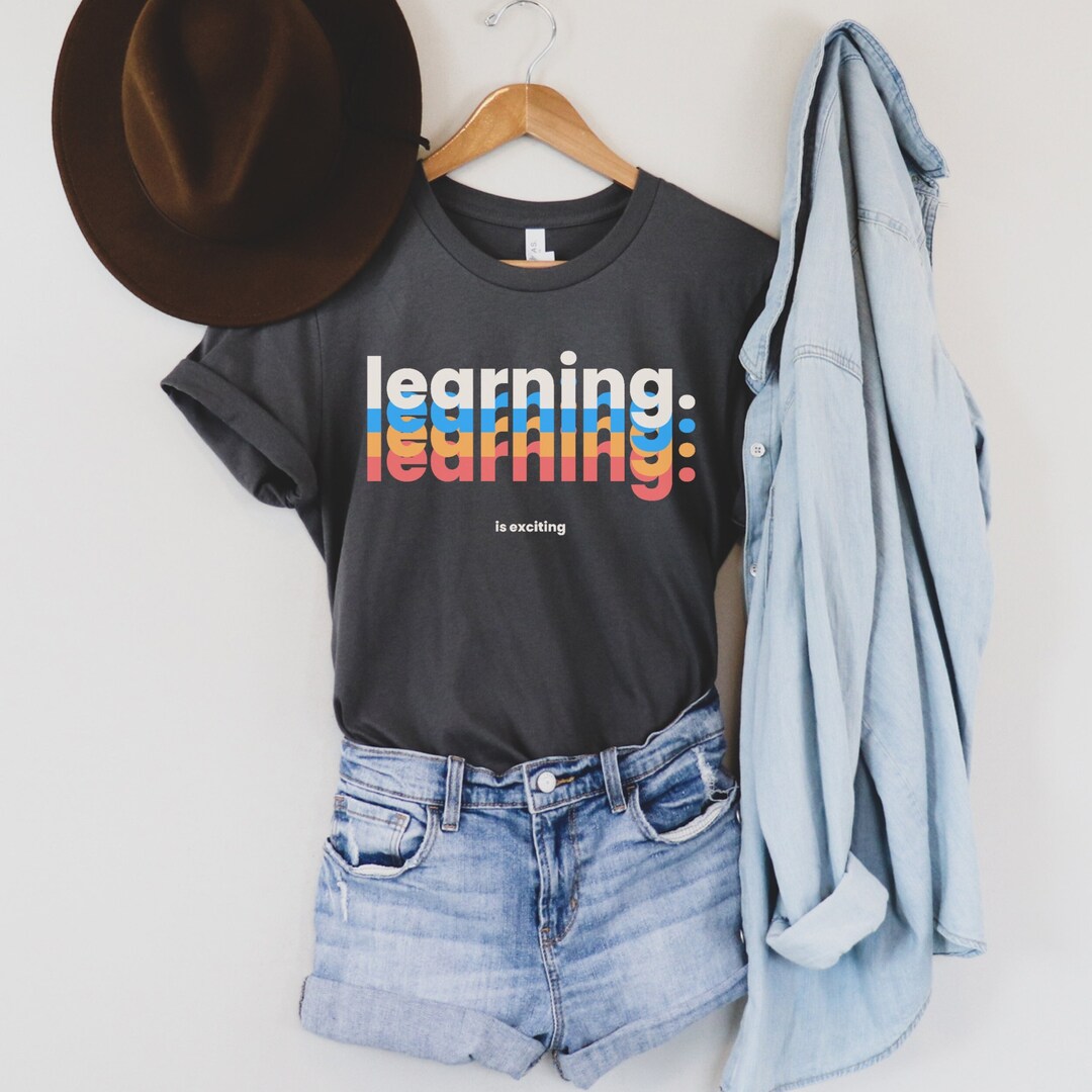 Inspirational Teacher Shirt Learning Shirts Teach Inspire Shirt Student ...