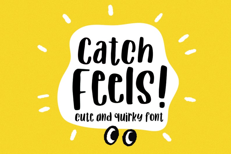Catch Feels Font, Hand Lettered Font, Artistic Typography, Fun Kids ...