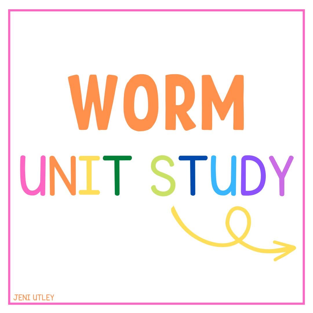 Worm Unit Study for Preschool | Spring Science Activities | Homeschool ...