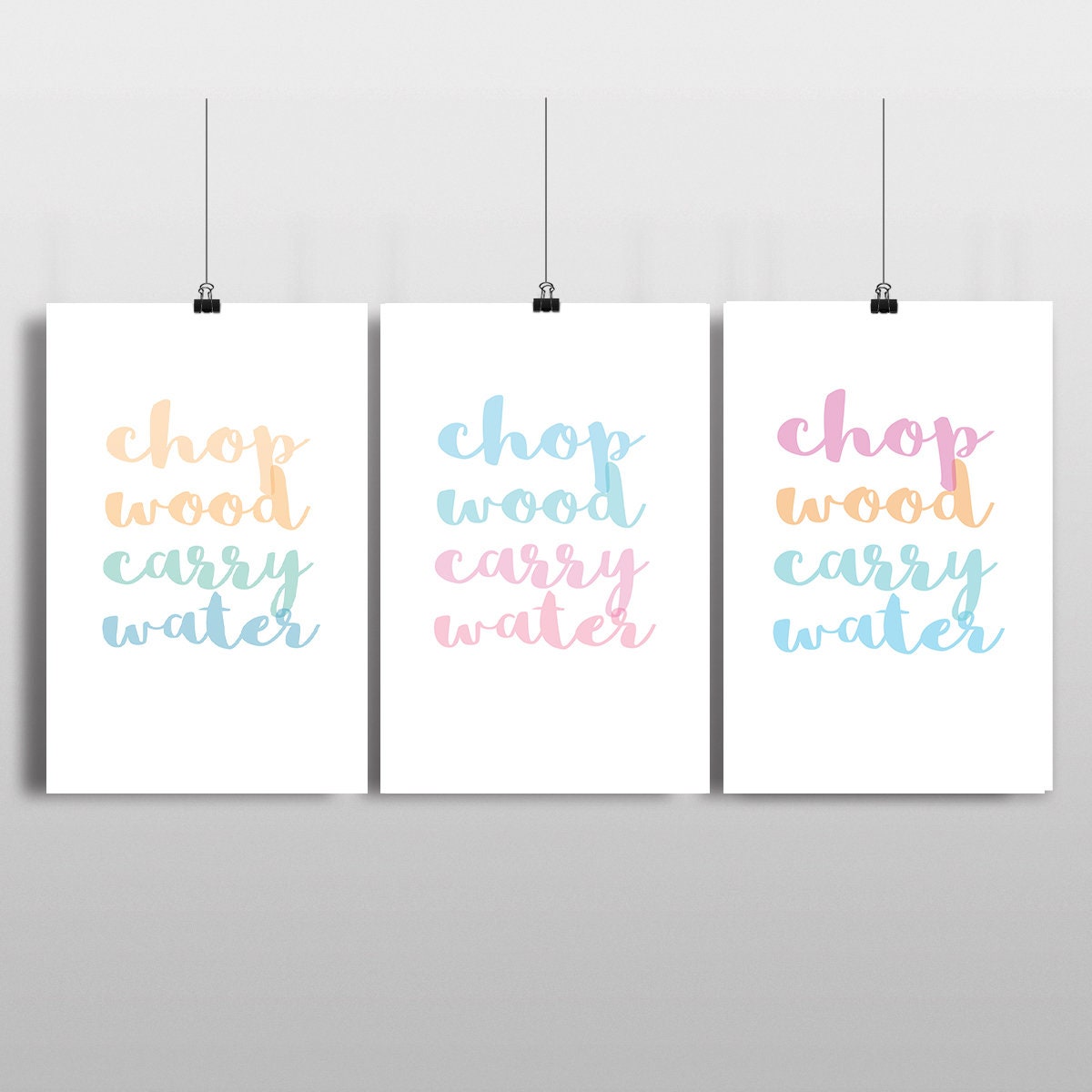 Chop Wood Carry Water Poster Update 3 Colorways Instant Download Zen ...