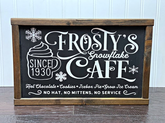 Frosty's Snowflake Cafe Sign Christmas Cafe Farmhouse | Etsy