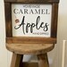 Caramel Apple Sign Caramel Apples Fall Sign Mini Sign for Fall Tiered ...