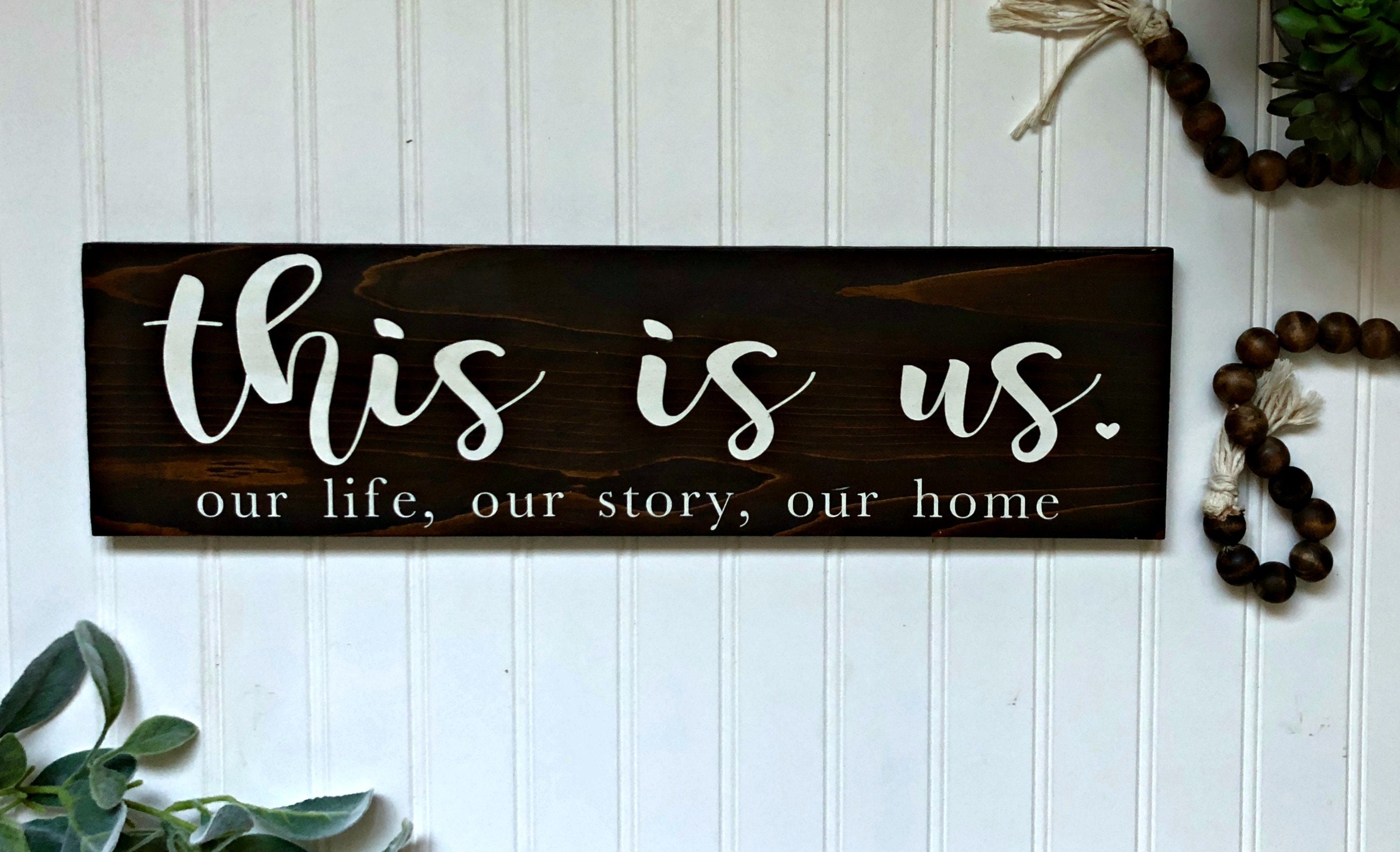 This is Us Sign Our Life Our Story Our Home Family Sign - Etsy