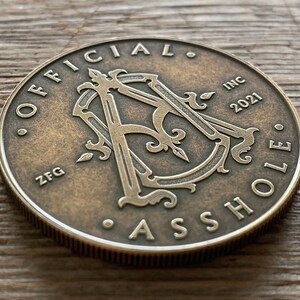 Official Asshole Coin - by ZFG Inc./zero Fucks Coin™ - Etsy