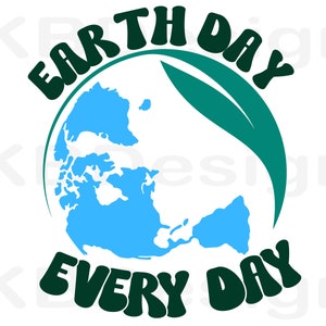 Earth Day Kids Every Day Svg Mother Earth Save the Earth Svg ...