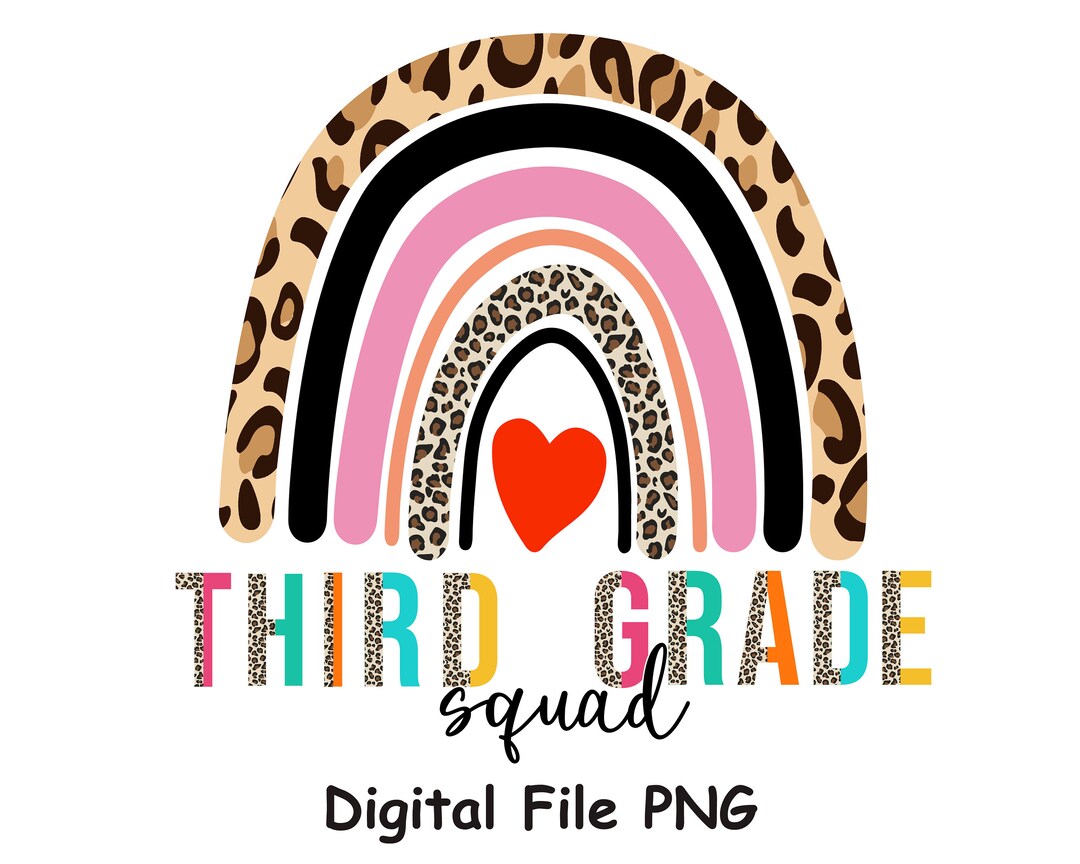 Rainbow 3 Grade Squad PNG Rainbow Third Grade Squad PNG Back to School ...