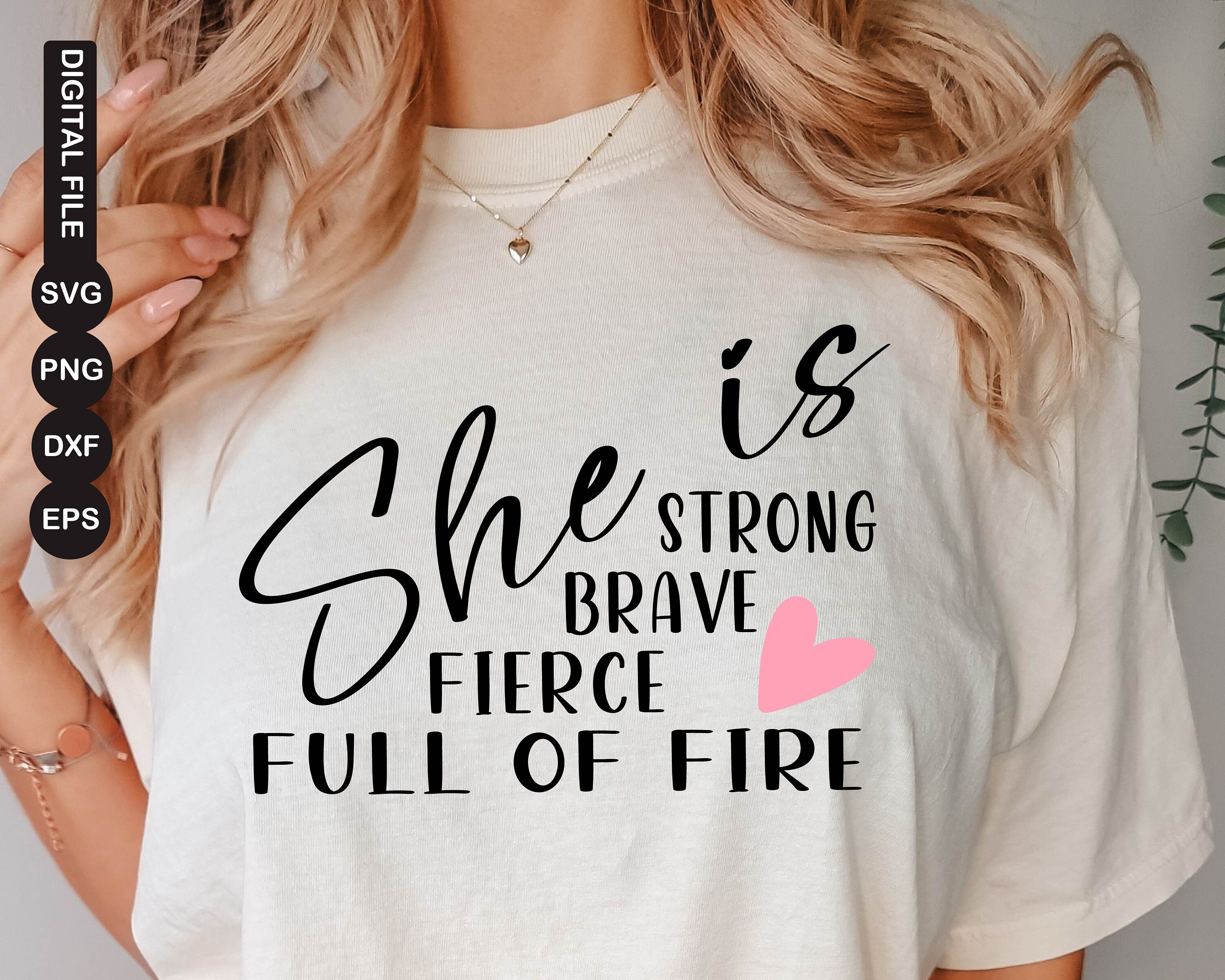 She is SVG, Strong SVG, Fierce SVG, Brave Svg, Full of Fire Svg, Women ...