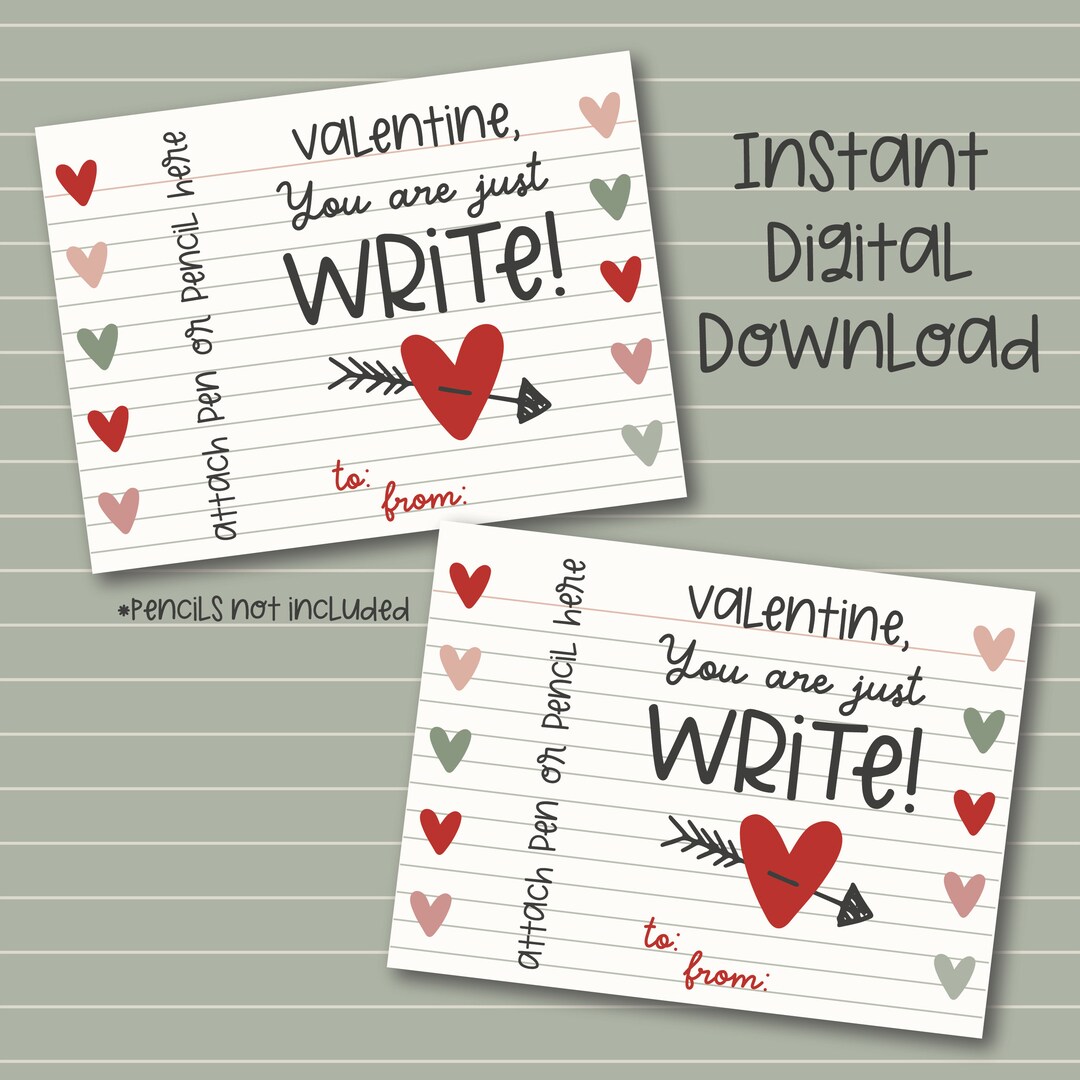 You Are Just Write Valentine Cards / Digital Download Valentine ...