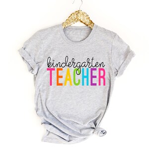 Kindergarten Teacher Shirt Back to School Kindergarten Teacher Gifts ...