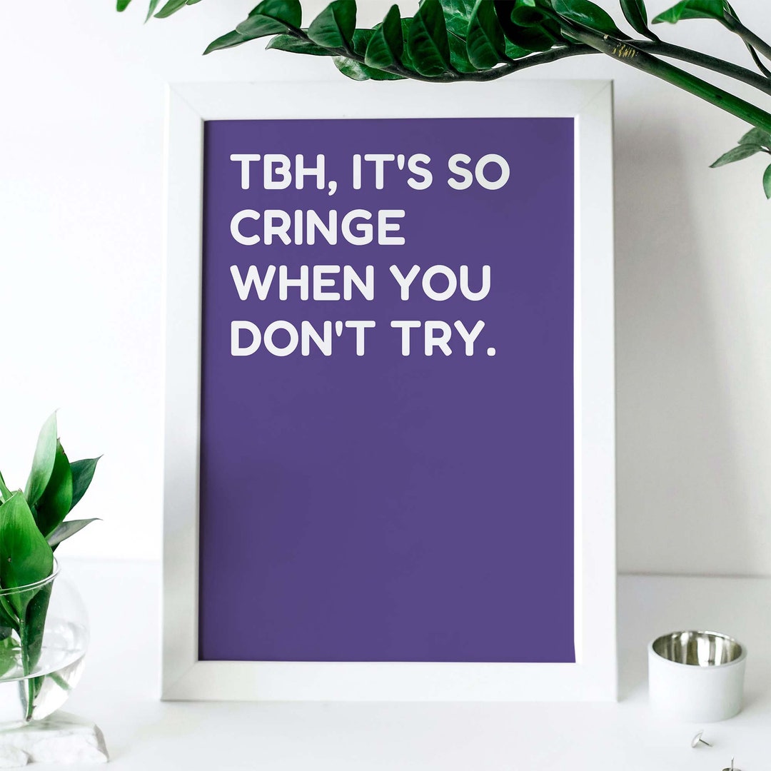 It's so Cringe, Funny Classroom Poster Printable Wall Art Sign, English ...