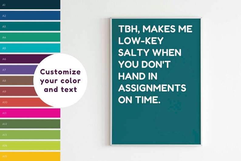 TBH Lowkey Salty, Funny Classroom Poster Printable Wall Art Sign ...