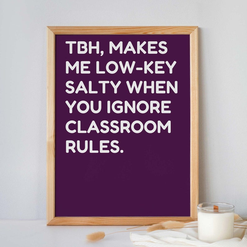 TBH Lowkey Salty, Funny Classroom Poster Printable Wall Art Sign ...
