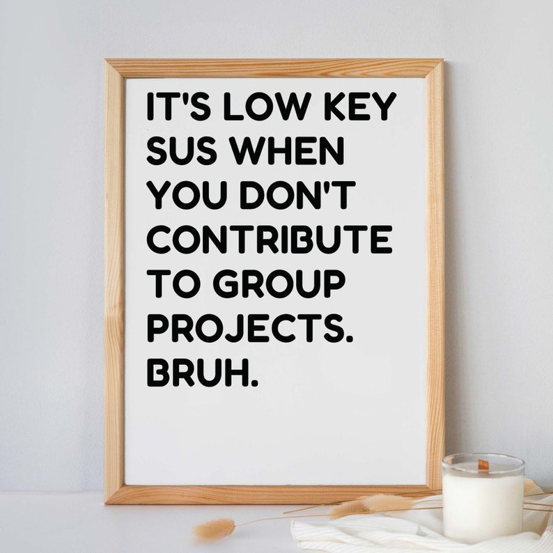Its Low-key Sus, Funny Classroom Poster Printable Wall Art Sign ...