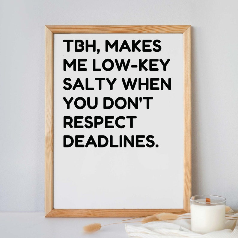 TBH Lowkey Salty, Funny Classroom Poster Printable Wall Art Sign ...