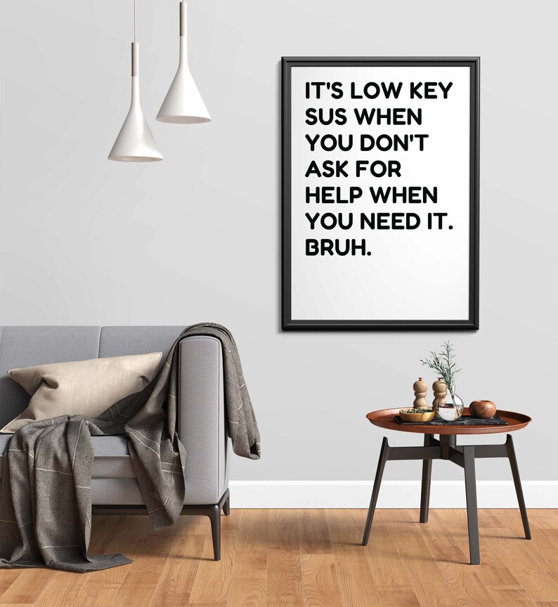 Its Low-key Sus, Funny Classroom Poster Printable Wall Art Sign ...