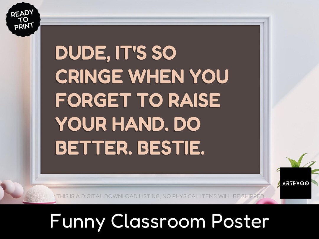It's so Cringe, Funny Classroom Poster Printable Wall Art Sign, English ...