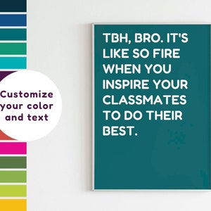 TBH Its so Fire, Funny Classroom Poster Printable Wall Art Sign ...