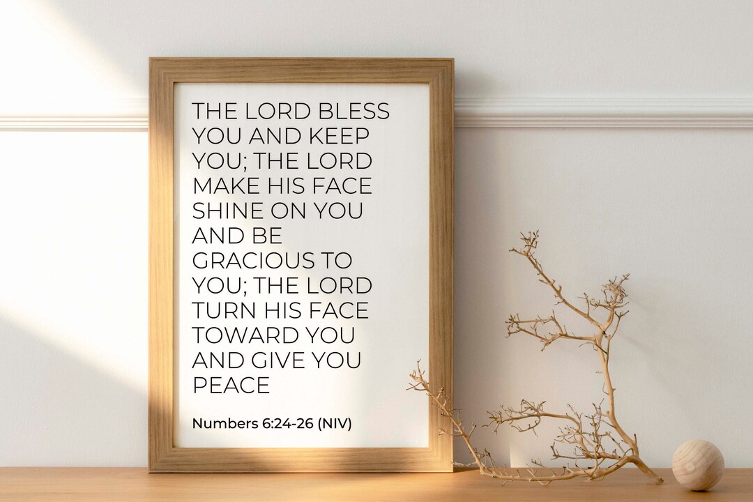 Numbers 6:24-26 (NIV), the Lord Bless You and Keep You; the Lord Make ...