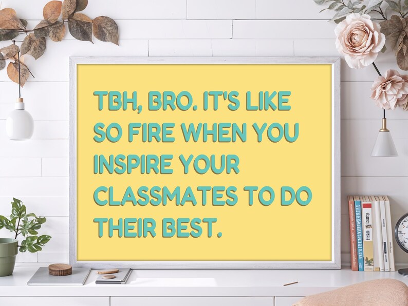 TBH Its so Fire, Funny Classroom Poster Printable Wall Art Sign ...