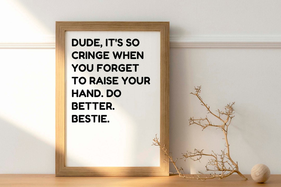 It's so Cringe, Funny Classroom Poster Printable Wall Art Sign, English ...