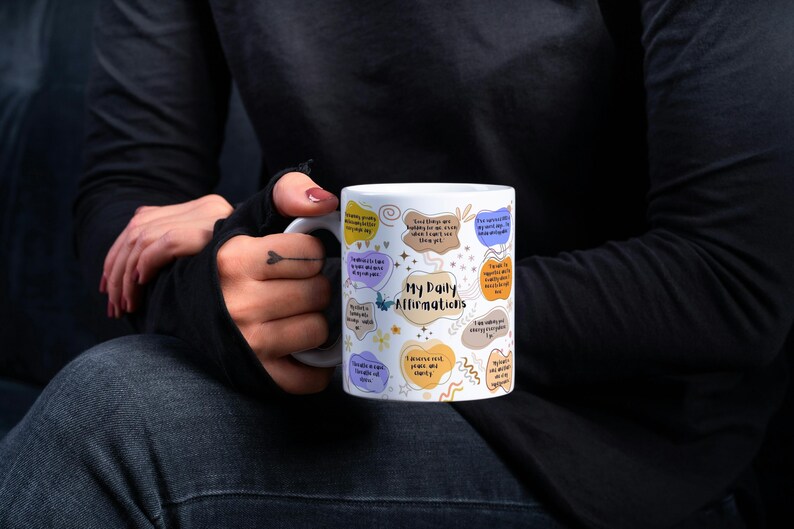 My Daily Affirmations Mug Wrap Around Digital Mug Designs, 11oz & 15oz ...