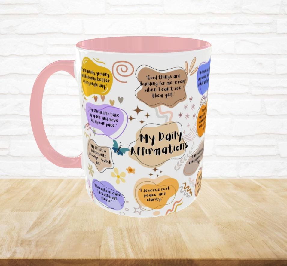 My Daily Affirmations Mug Wrap Around Digital Mug Designs, 11oz & 15oz ...