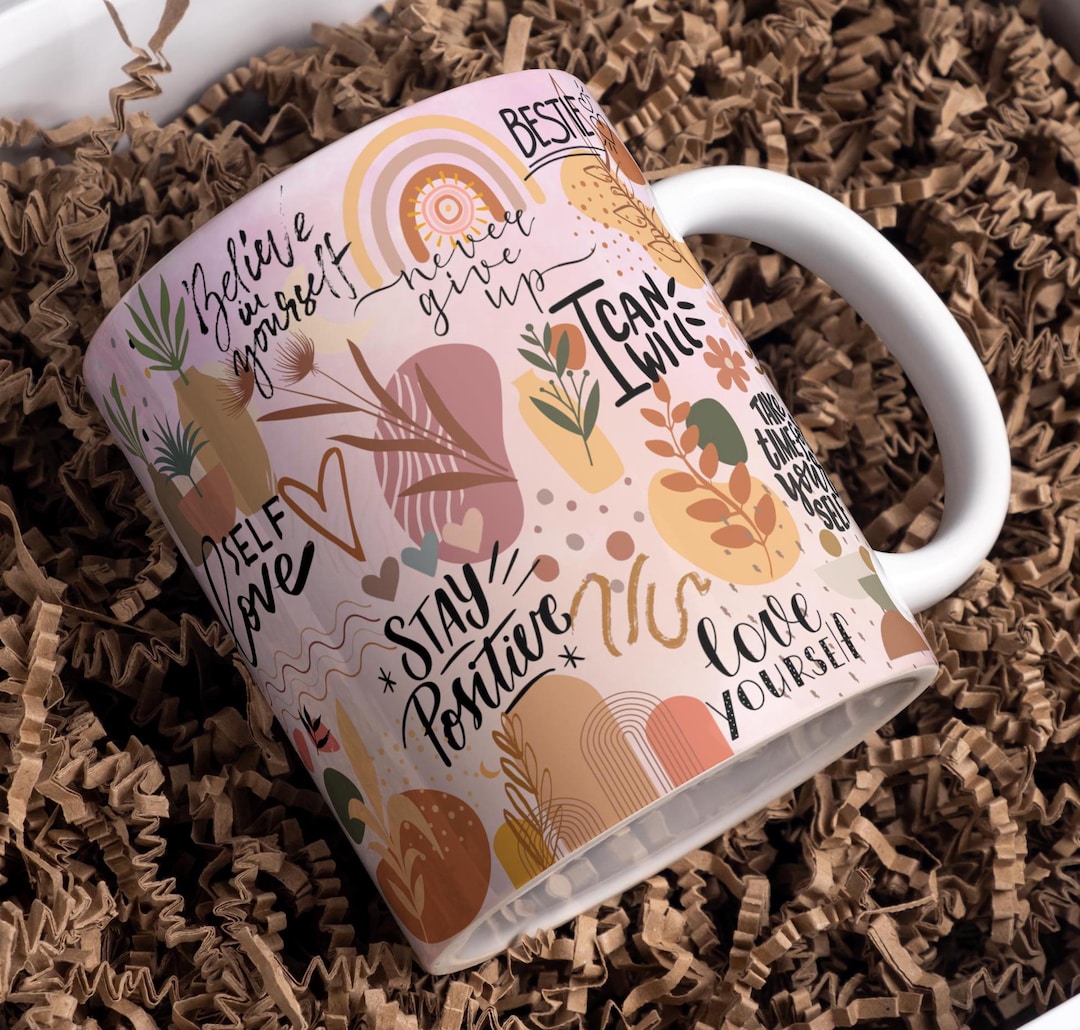 Stay Positive Mug Wrap Around Digital Mug Designs, 11oz & 15oz ...