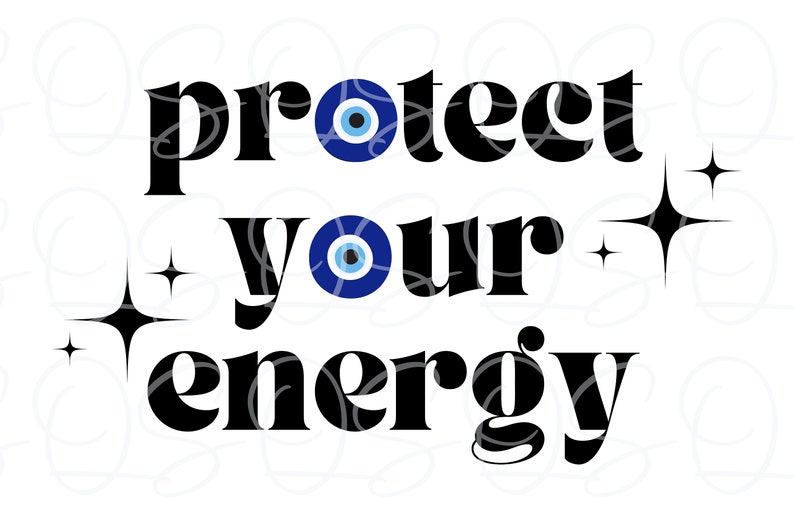 Protect Your Energy Evil Eye | Digital Download | PNG | Evil Eye PNG ...