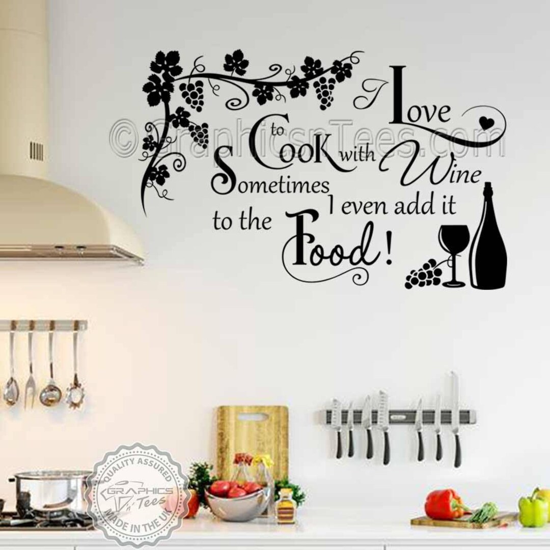 I Love to Cook With Wine Kitchen Wall Sticker Funny Kitchen Cooking ...
