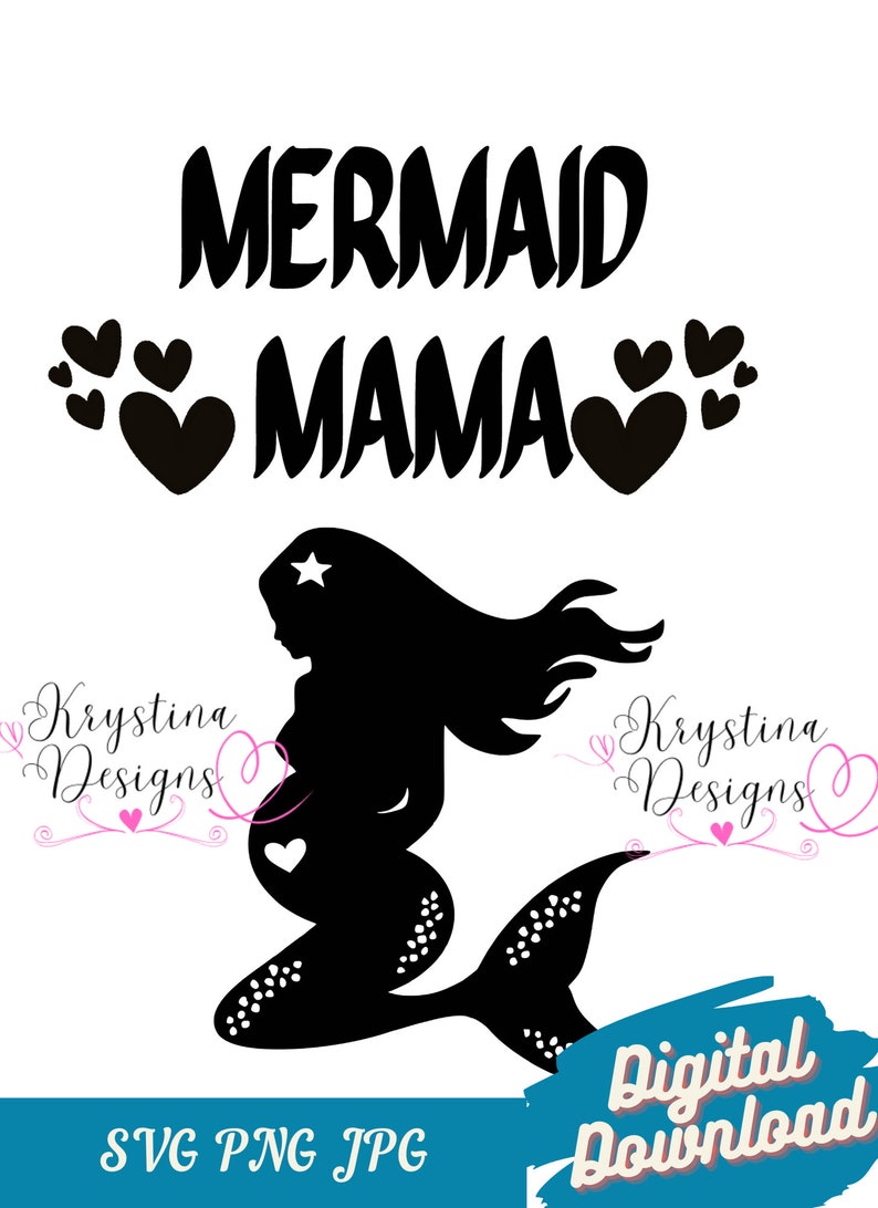Digital File Only Mermaid Mama Svg Pregnant Mermaid File - Etsy