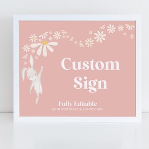 Some Bunny Editable Signs, Custom 8x10 Sign, Printable Bunny Birthday ...