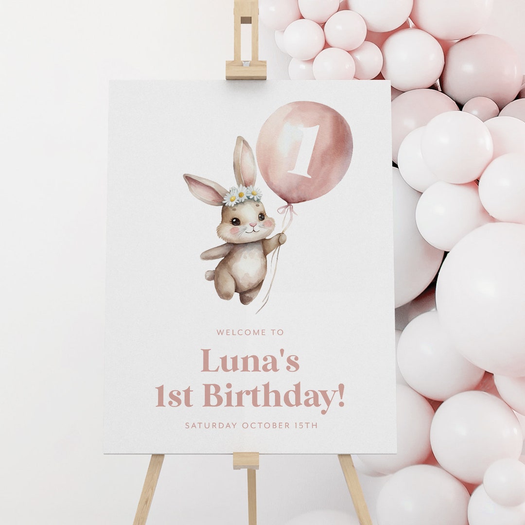 Some Bunny Welcome Sign, Bunny 1st Birthday Welcome Sign, Bunny Balloon ...