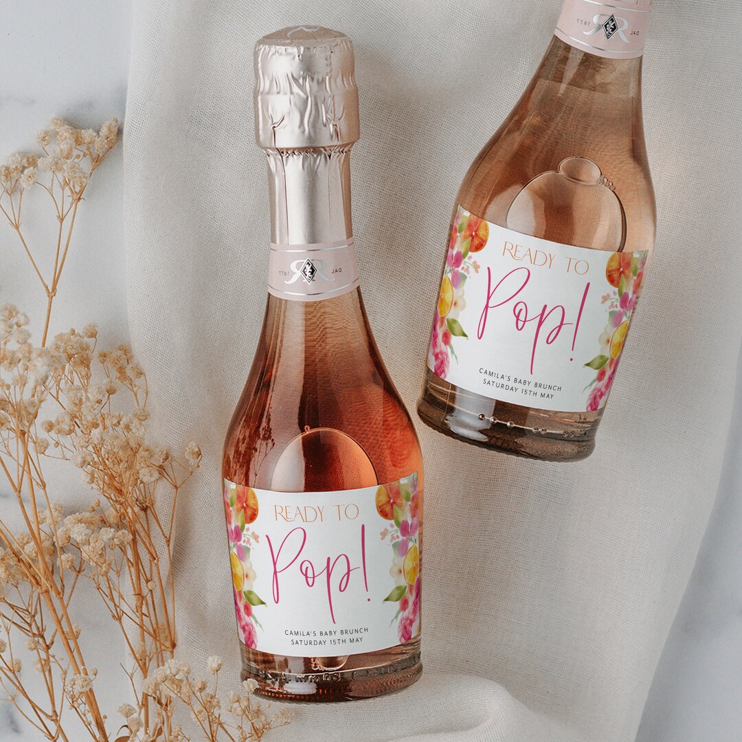 Citrus Champagne Labels, Ready to Pop Baby Shower Wine Labels Printable ...