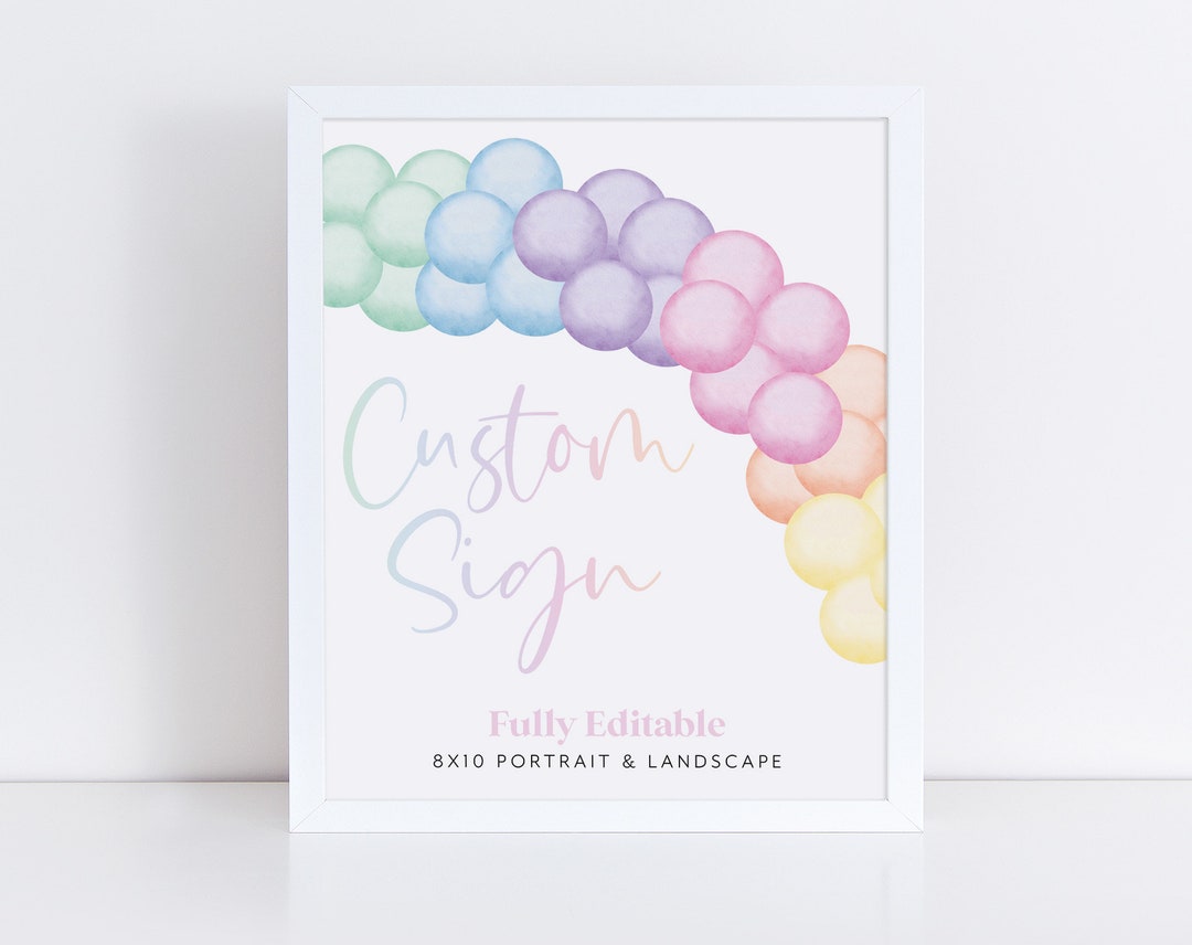 Pastel Rainbow Editable Signs, Custom 8x10 Sign, Printable Birthday ...