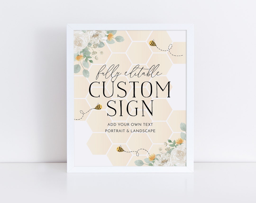 Bee Editable Sign, Custom 8x10 Sign, Bee Editable Birthday Sign 8x10 ...