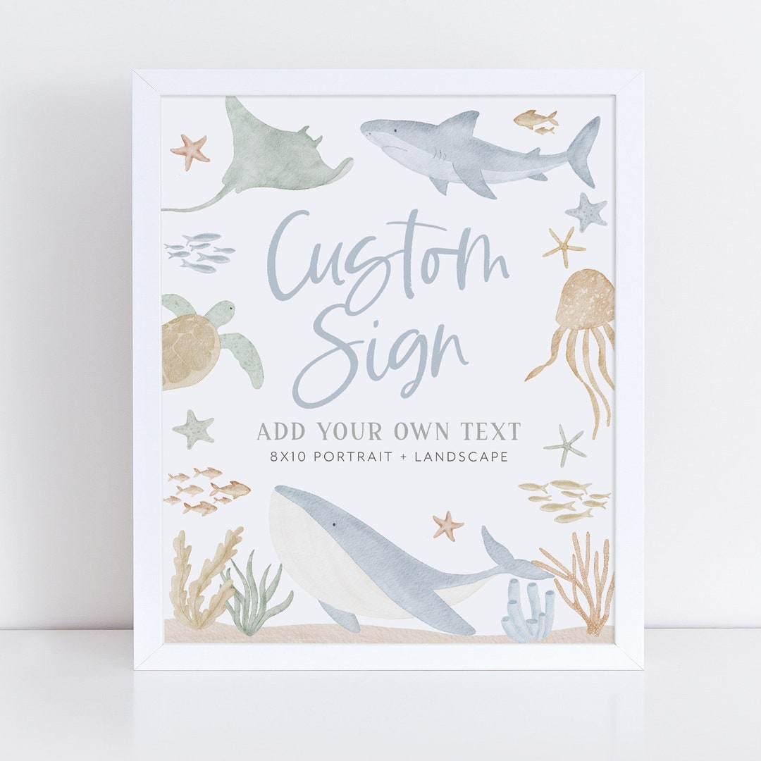 Under the Sea Custom Signs Printable, Oneder the Sea Editable Sign 8x10 ...