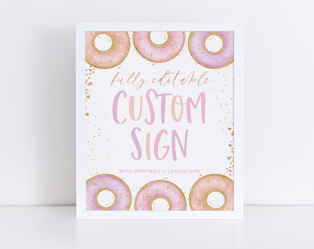 Donut Editable Sign, Custom 8x10 Sign, Printable Donut Sign 8x10 ...