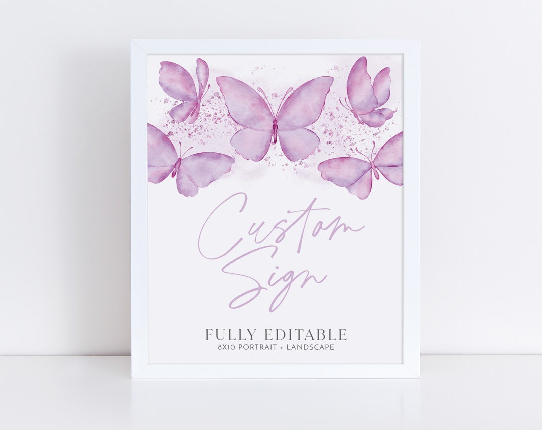 Butterfly Editable Sign, Custom 8x10 Sign, Sign 8x10, Custom Text Sign ...
