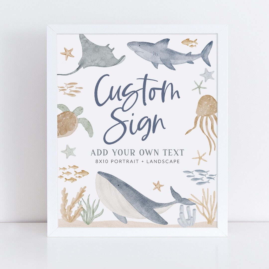 Under the Sea Custom Signs Printable, Oneder the Sea Editable Sign 8x10 ...