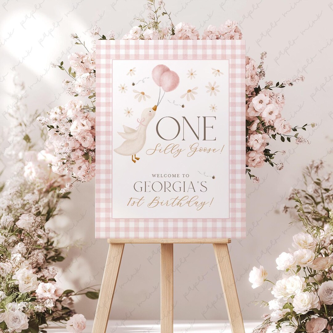 One Silly Goose Welcome Sign Printable, One Silly Goose 1st Birthday ...